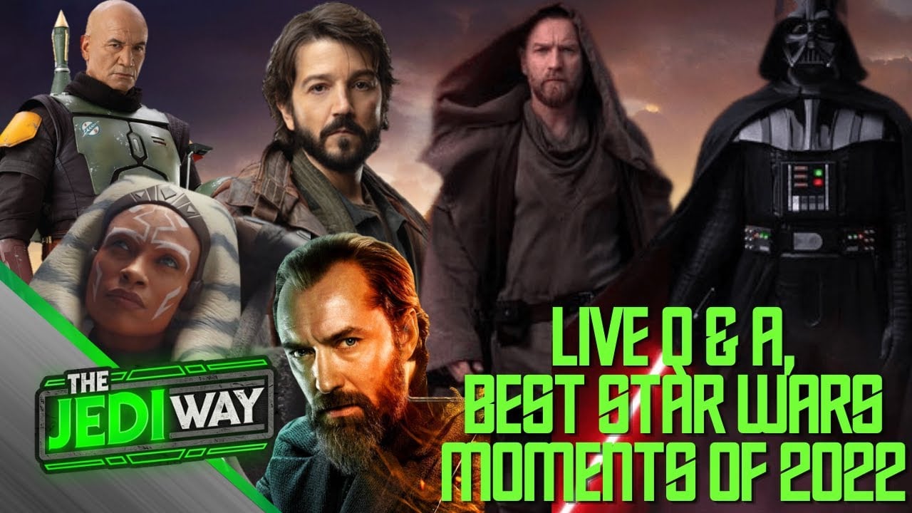 The Jedi Way - Best of 'Star Wars' 2022 and Looking Forward to 2023 ...