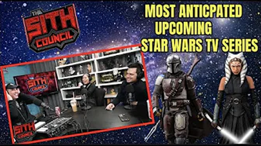 Sith Council - Ranking Most Anticipated Upcoming 'Star Wars' Series ...