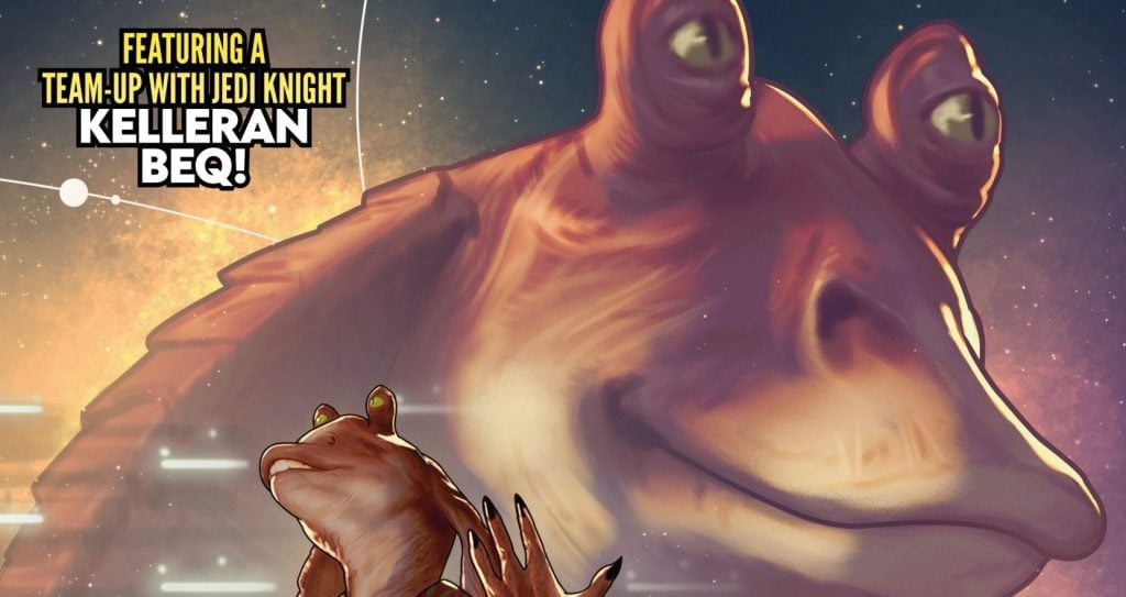 Review: 'Jar Jar' One-Shot Comic Has Binks Team Up with Kelleran Beq ...